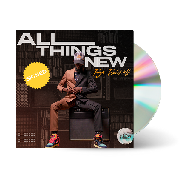 All Things New Signed CD – Tye Tribbett Official Store